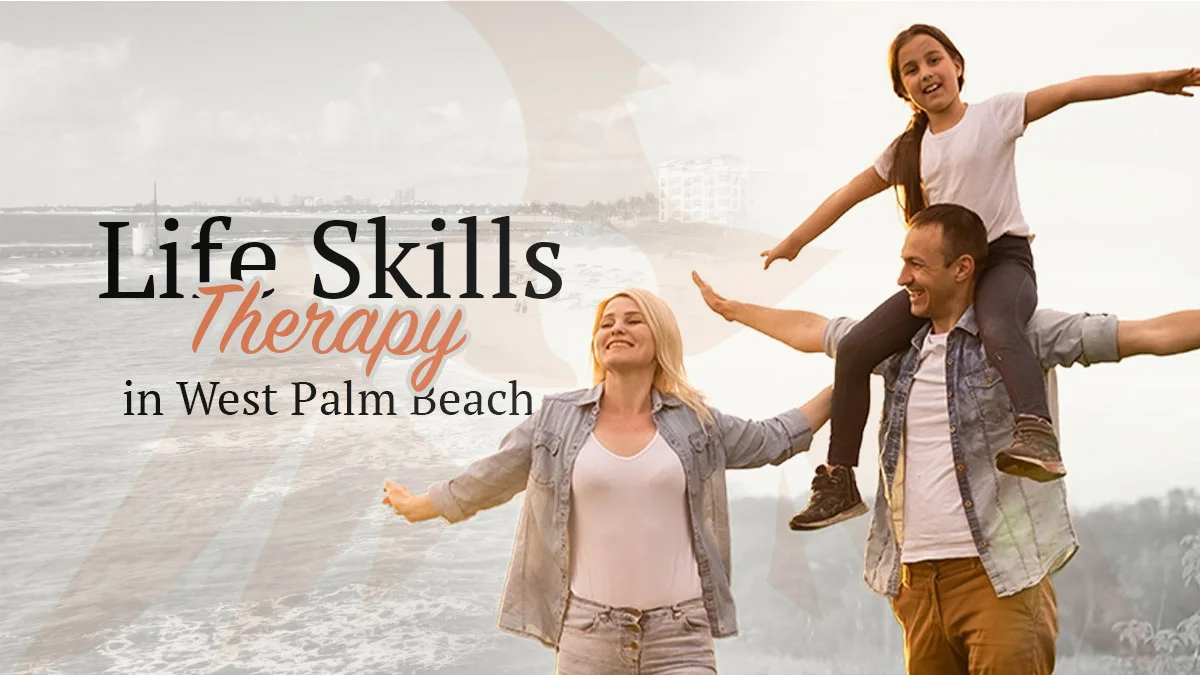 Life Skills Therapy in West Palm Beach, FL | Fenix Recovery